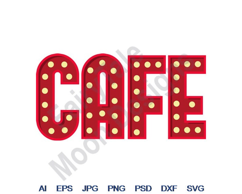 Cafe Sign - Svg, Dxf, Eps, Png, Jpg, Vector Art, Clipart, Cut File ...