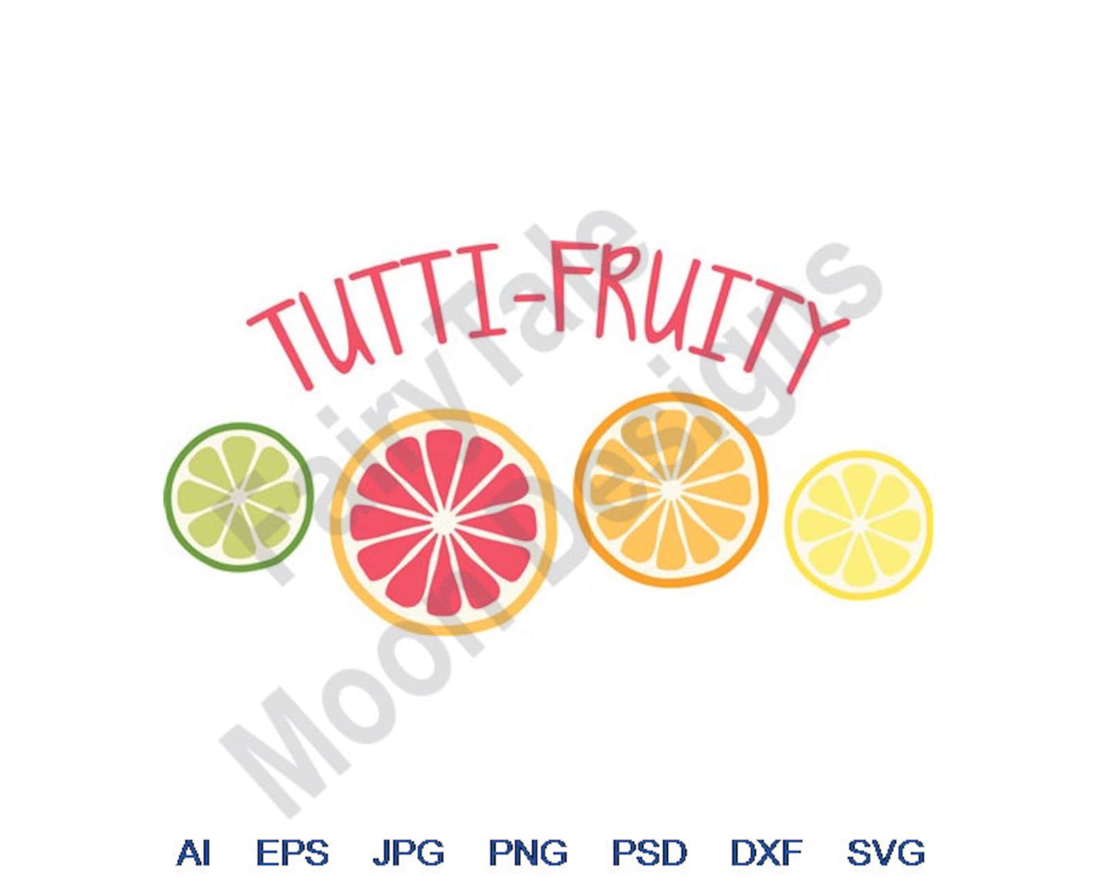 Tutti-fruity - Svg, Dxf, Eps, Png, Jpg, Vector Art, Clipart, Cut File ...