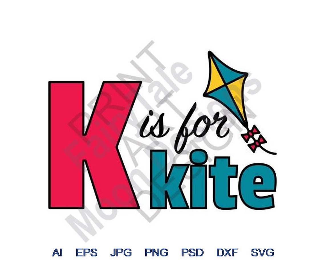 K is for Kite Svg Dxf Eps Png Jpg Vector Art Clipart | Etsy
