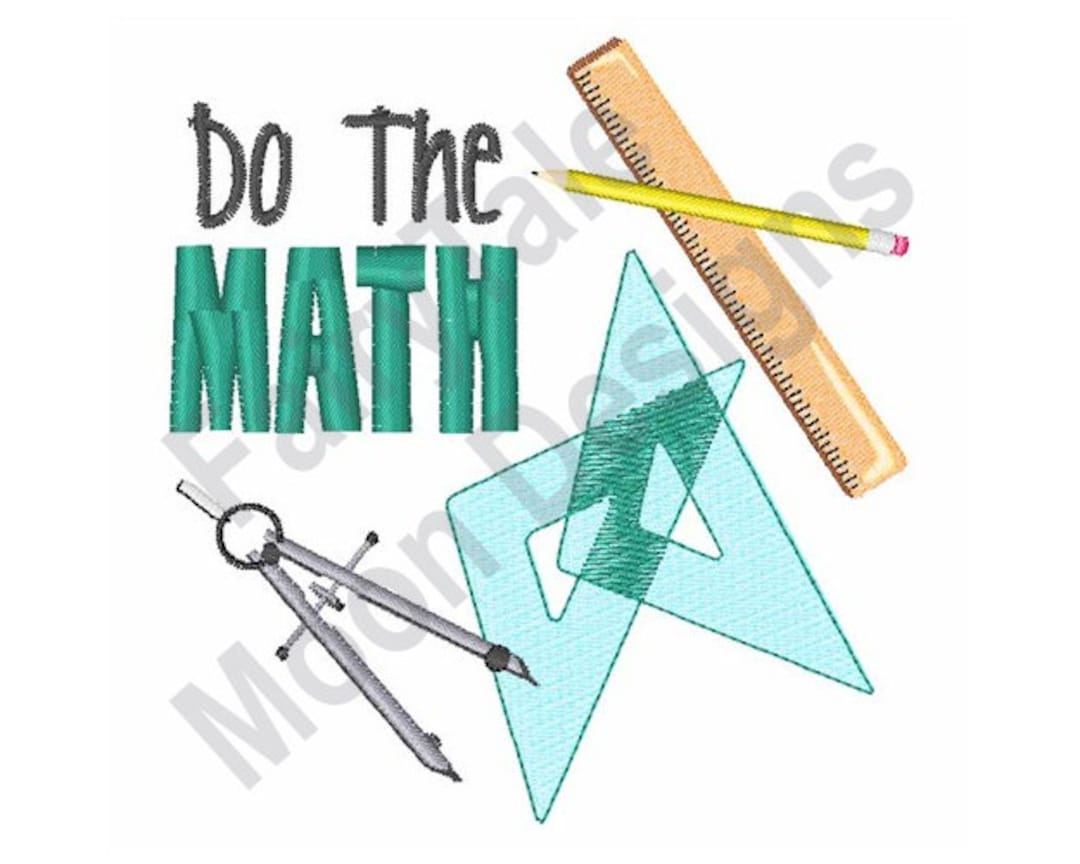 Do the Math - Machine Embroidery Design, Math Class Geometry Tools ...