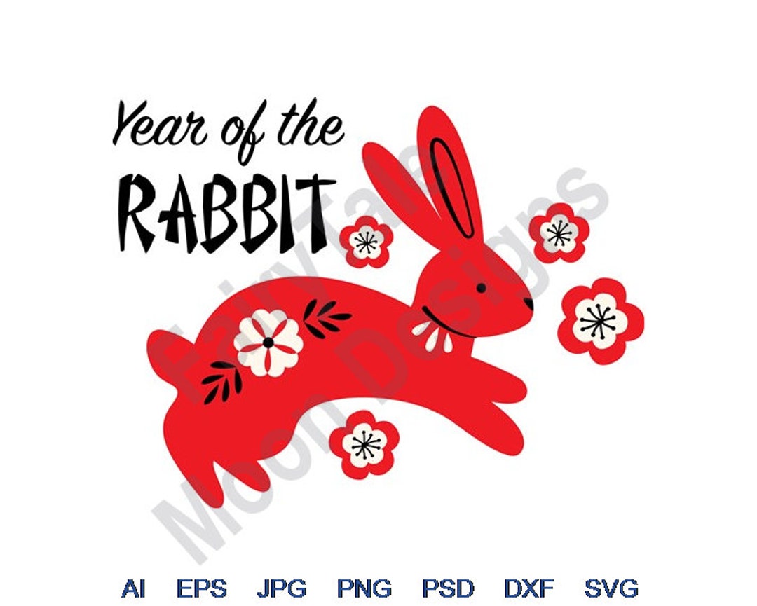 Year of Rabbit - Svg, Dxf, Eps, Png, Jpg, Vector Art, Clipart, Cut File ...