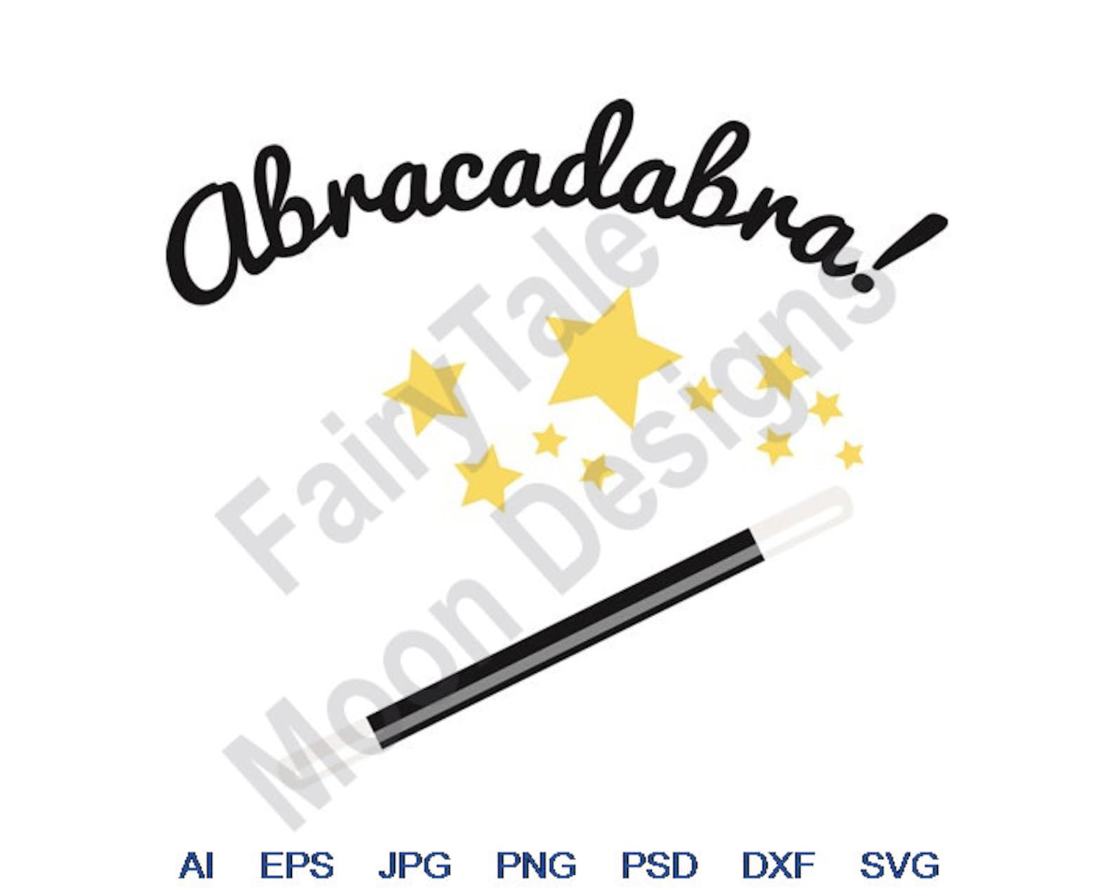 Abracadabra - Svg, Dxf, Eps, Png, Jpg, Vector Art, Clipart, Cut File ...