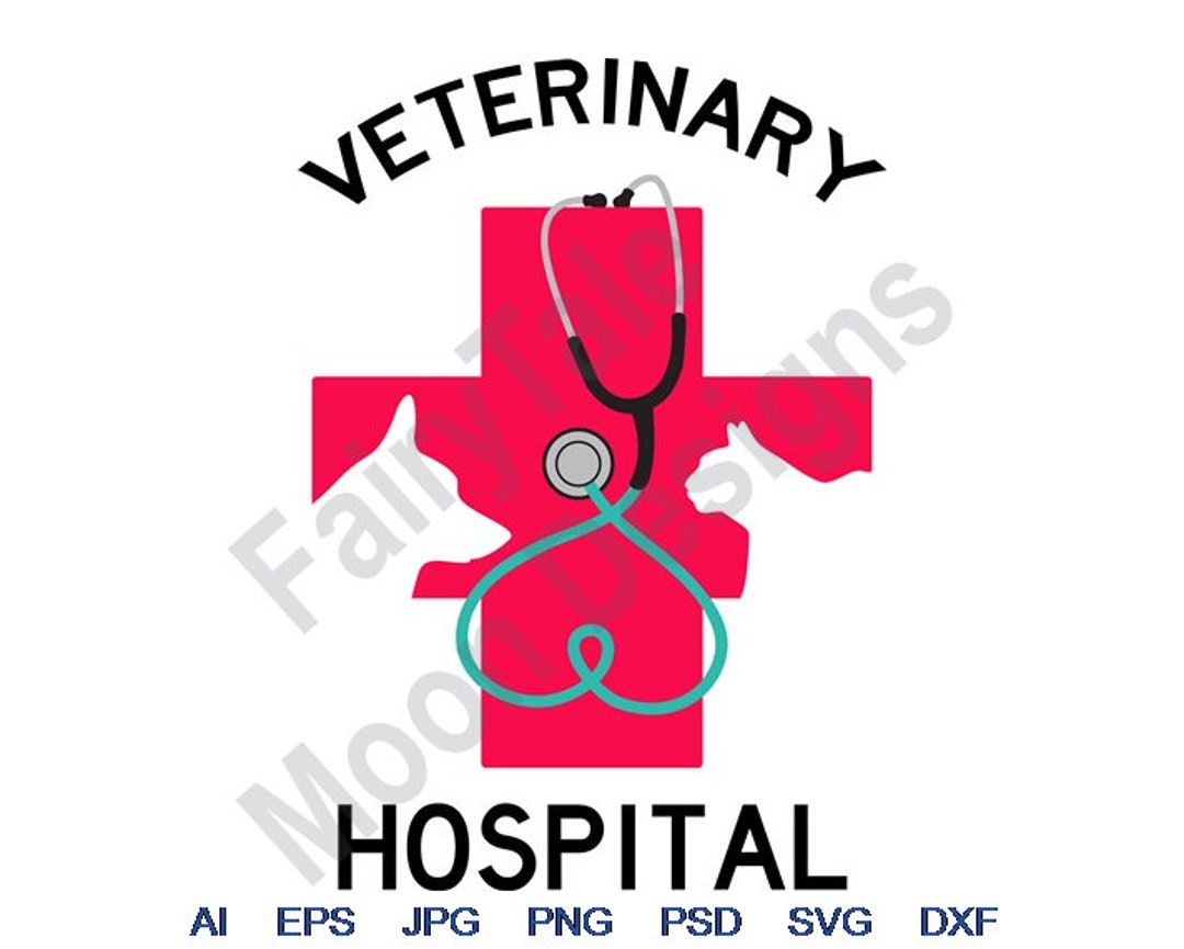 Veterinary Hospital Svg, Dxf, Eps, Png, Jpg, Vector Art, Clipart, Cut ...