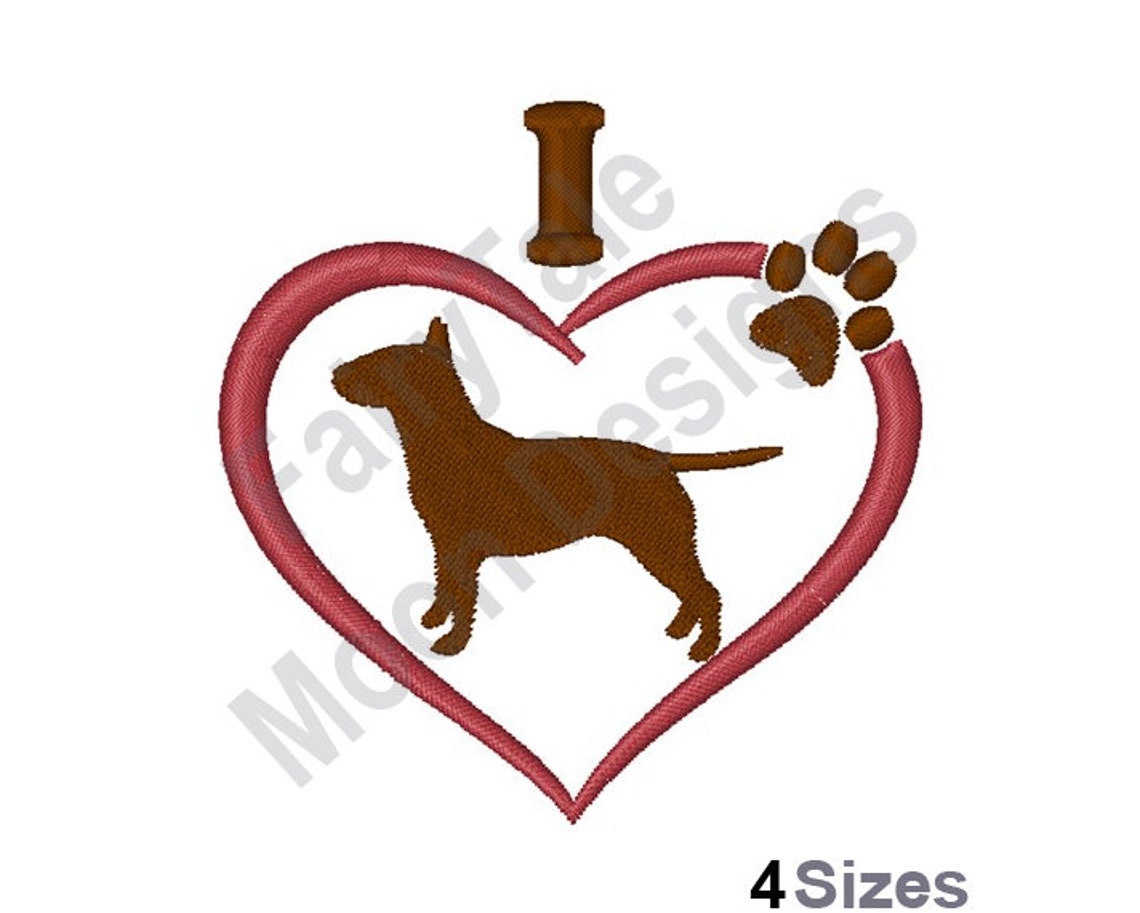 I Love Bull Terriers Machine Embroidery Design Bull Terrier - Etsy