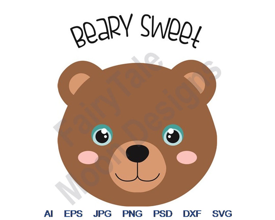 Beary Sweet Svg Dxf Eps Png Jpg Vector Art (Download Now) - Etsy
