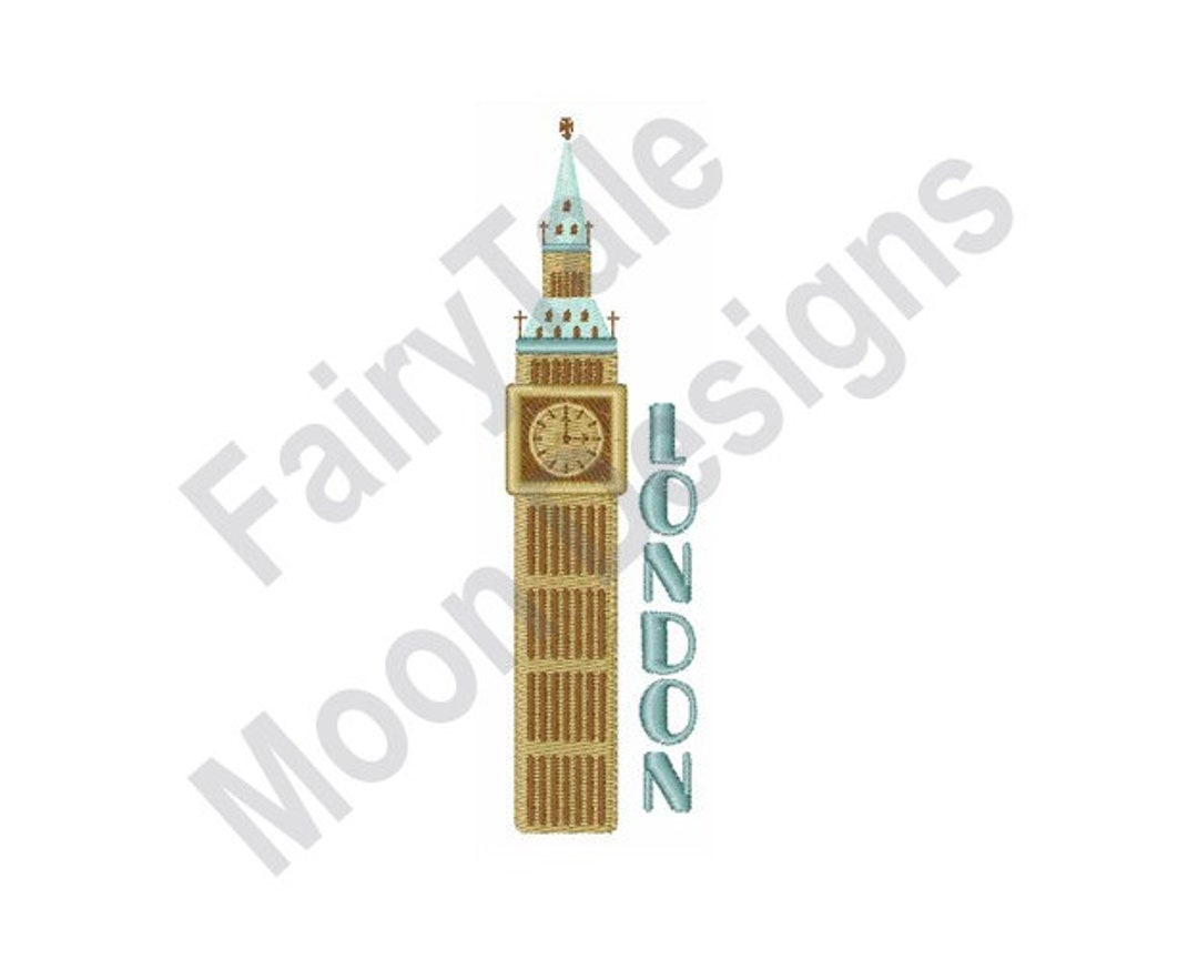 Big Ben London - Machine Embroidery Design, Clock Tower Embroidery ...