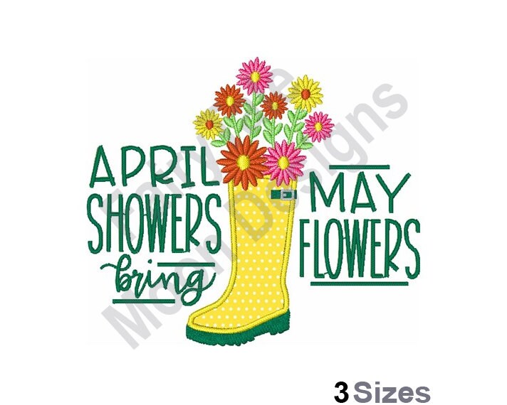 April Showers May Bring May Flowers Applique - Machine Embroidery ...