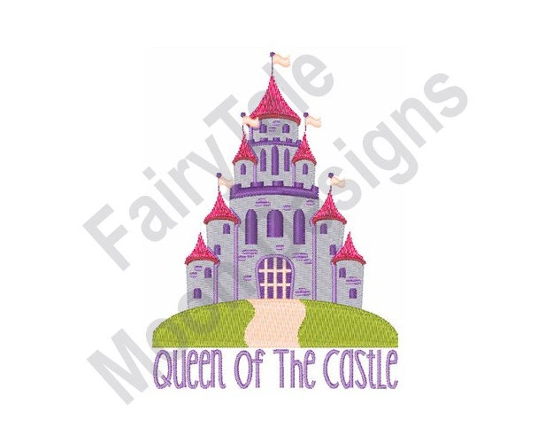 Queen of the Castle Machine Embroidery Design, Royal Castle Embroidery ...