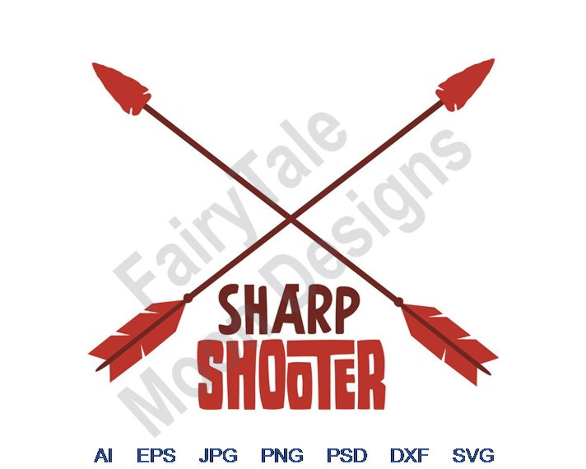 Sharp Shooter Svg Dxf Eps Png Jpg Vector Art Clipart - Etsy
