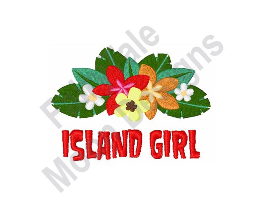 Island Girl - Machine Embroidery Design, Tropical Flower Arrangement ...