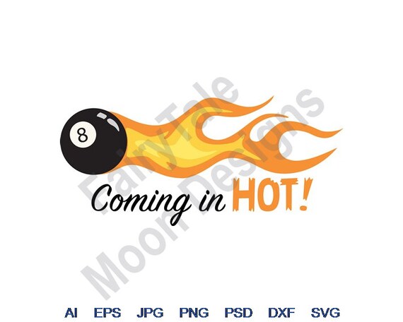 Coming in Hot Svg Dxf Eps Png Jpg Vector Art Clipart | Etsy