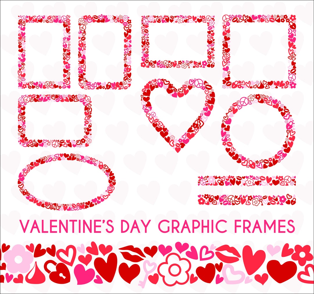 Valentine's Day Digital Frames. Red Hearts Graphic Frame. Love Elements ...