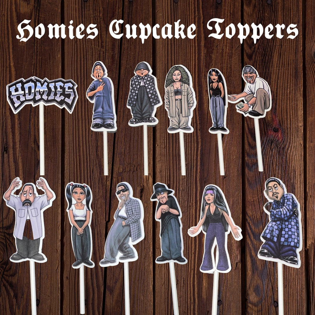 Homies Cupcake Toppers L Homies L Cupcake Topper L Homies Party L ...