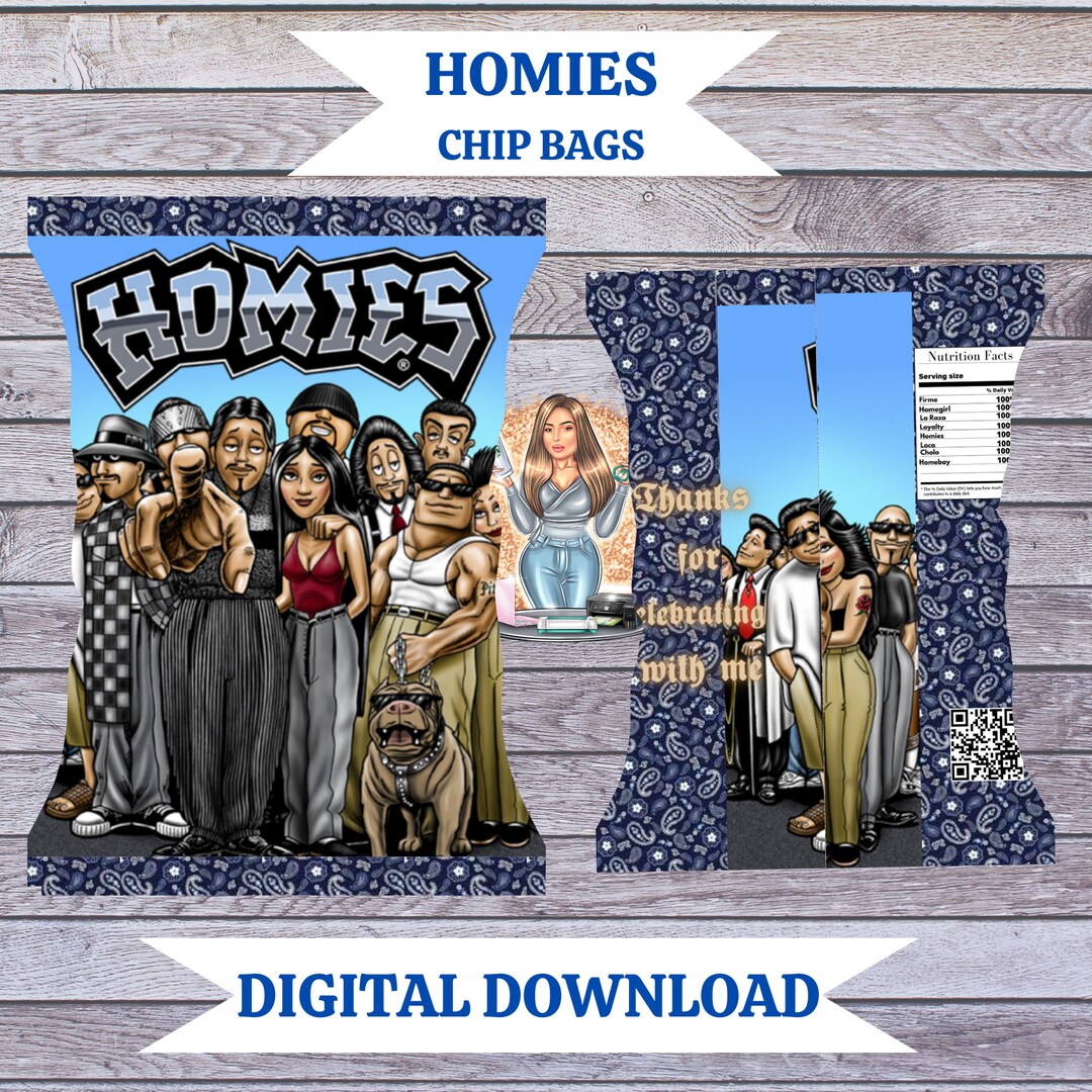 Printable Homies Chip Bags Homie Party Party Favors Chip - Etsy México