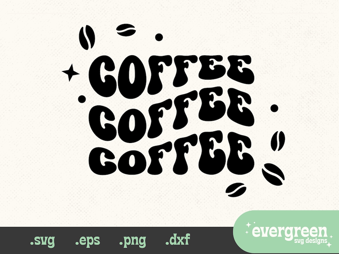 Coffee SVG, Hippie Coffee SVG Design, Coffee and Stars Wavy Text SVG ...