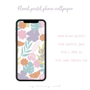 IPhone Floral Wallpaper | Pastel Palette Phone Lock Screen | Phone ...