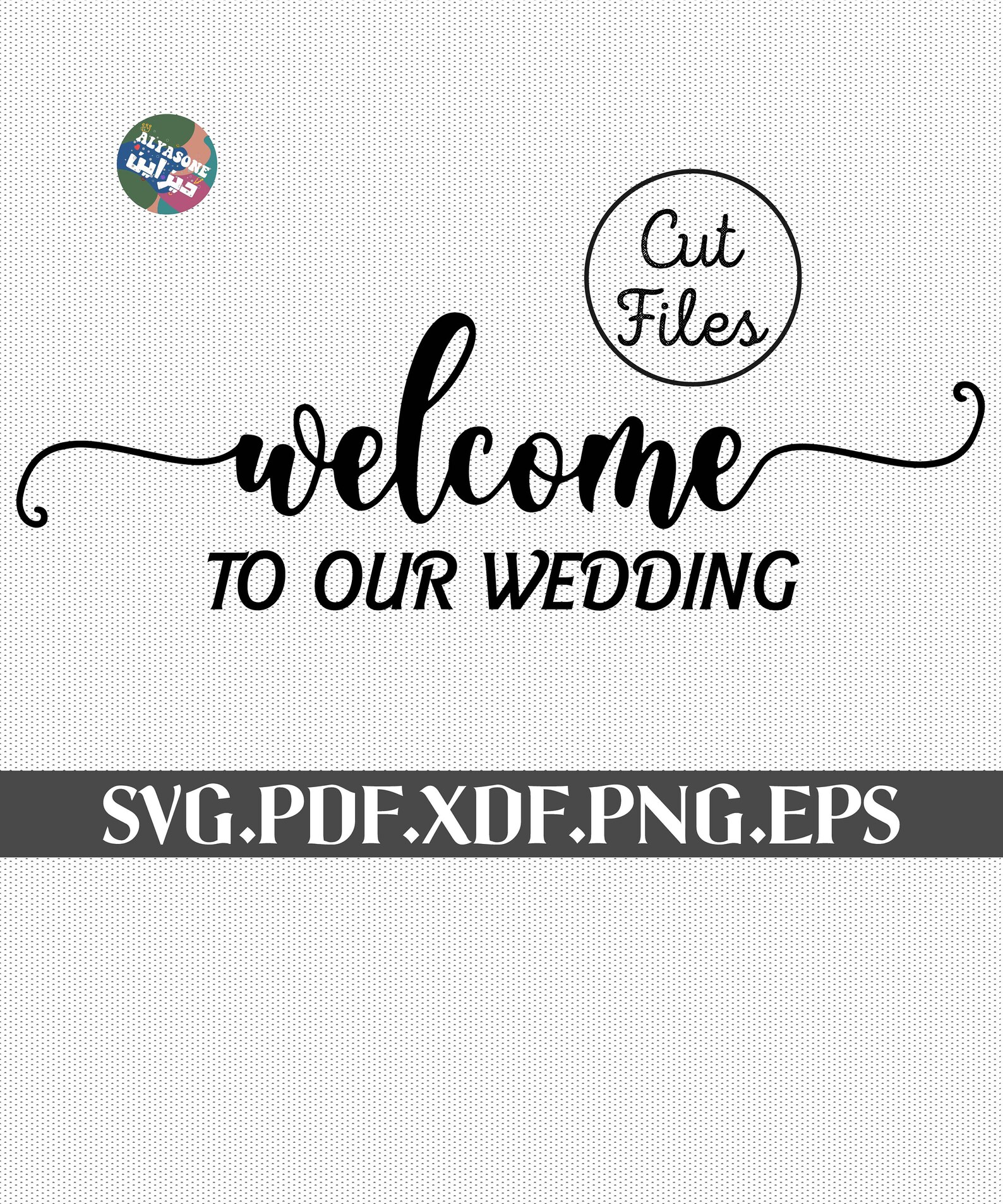 Welcome to Our Wedding Svg, Wedding Svg, Wedding SVG File, Bride Groom ...
