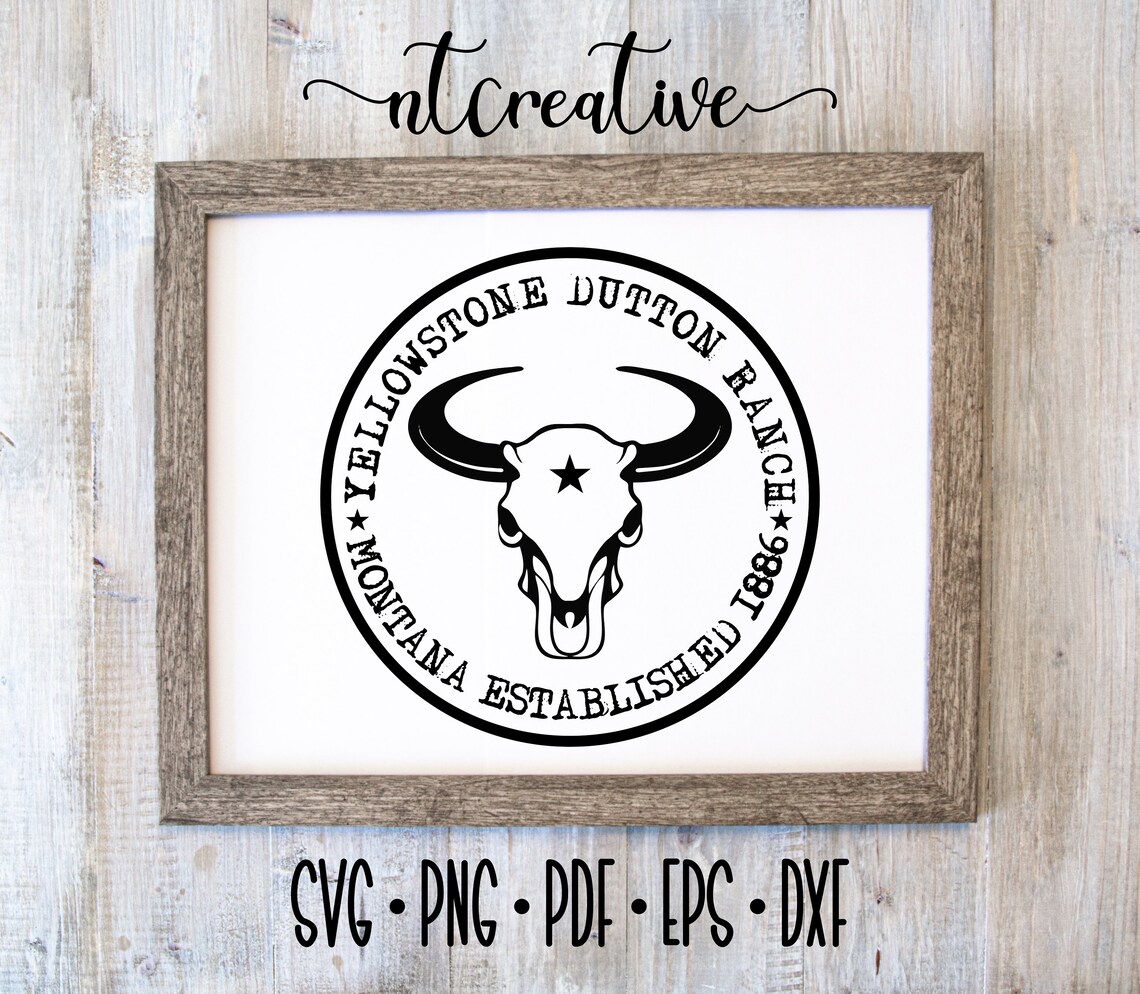 Yellowstone Svg Yellowstone Skull Bull Dutton Ranch Svg File Etsy