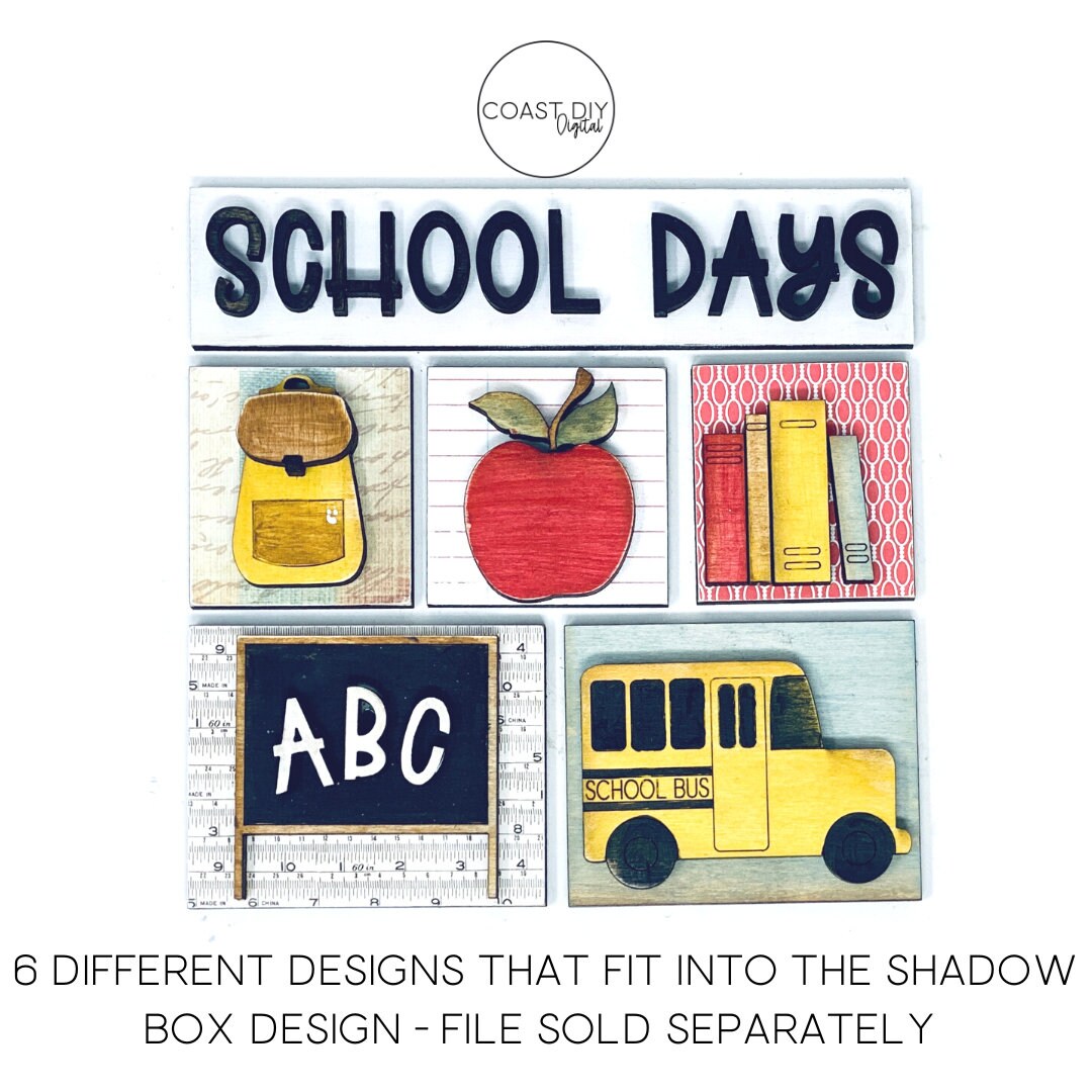 School Days Insert for Interchangeable Shadow Box Glowforge - Etsy