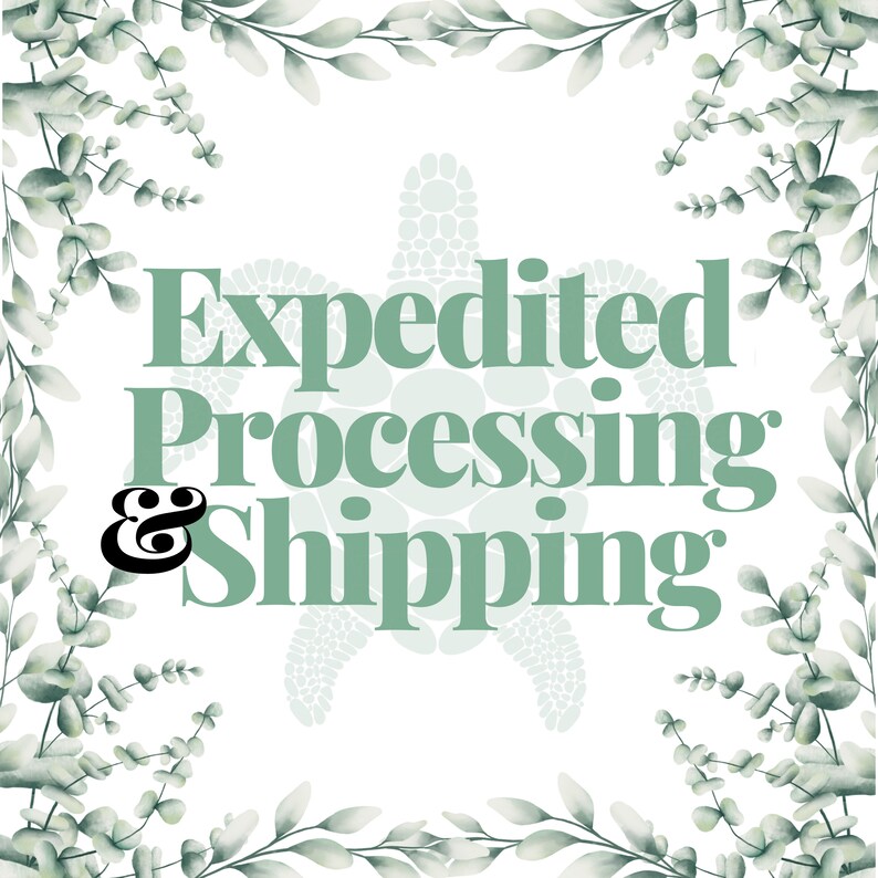 Expedited Processing & Shipping 48 Hours Exclusions Apply - Etsy