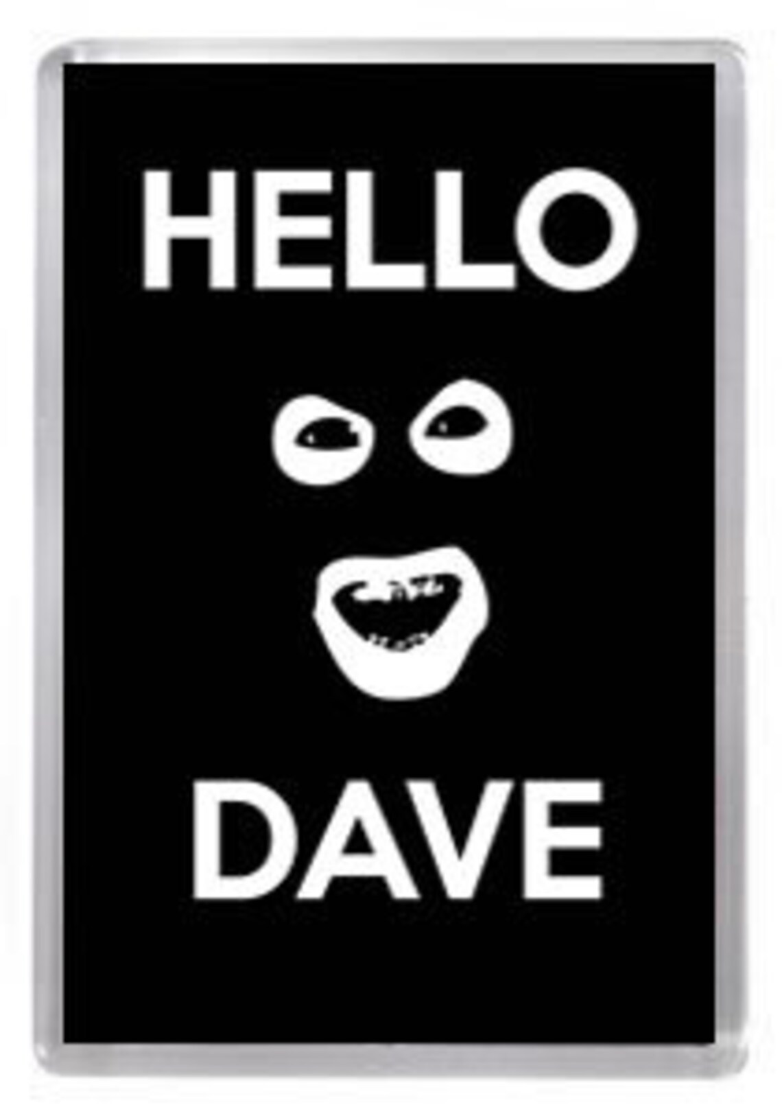HELLO DAVE is Dave there / Papa Lazarou League of Gentlemen | Etsy