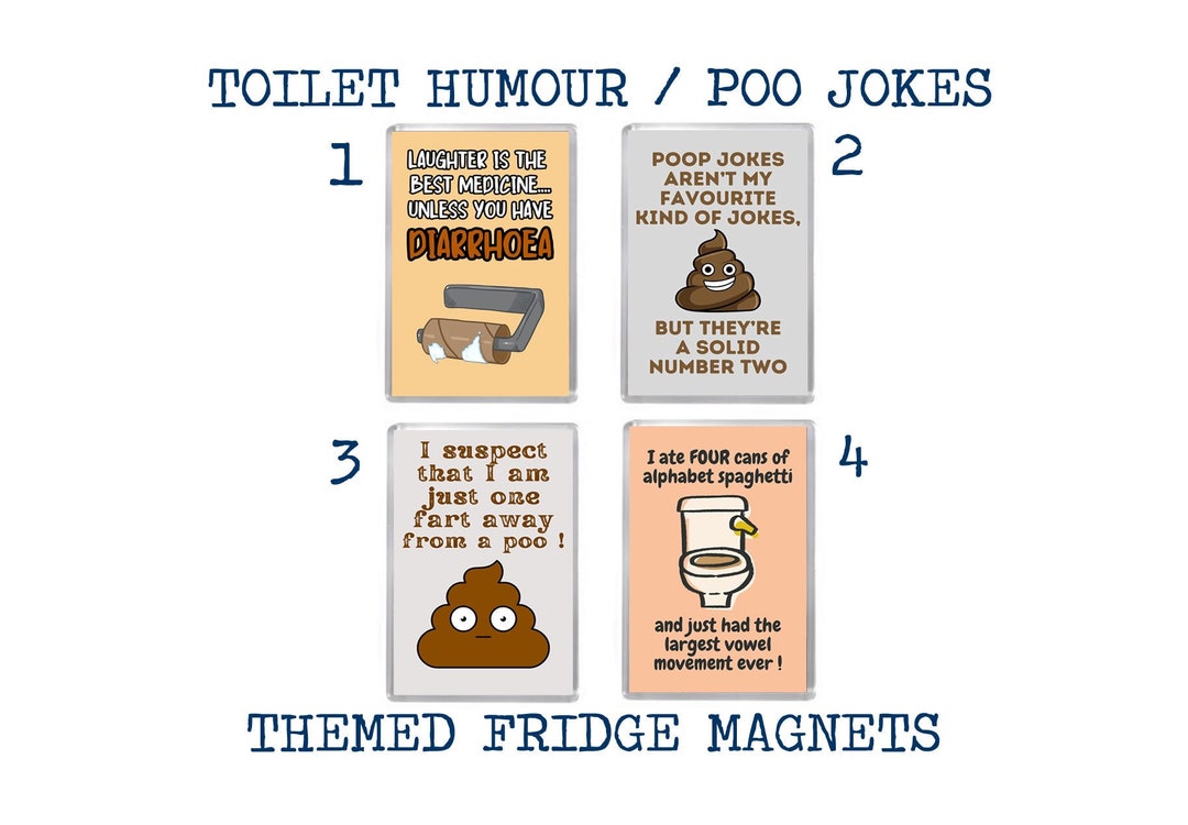 TOILET HUMOUR Themed Funny Fridge Magnets Toilet Jokes, Poo Jokes, Poop ...
