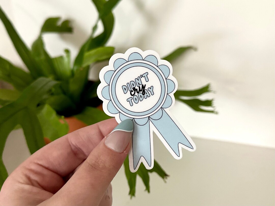 Didn’t Cry Today Award Waterproof Sticker, Cute Stickers, Trendy ...