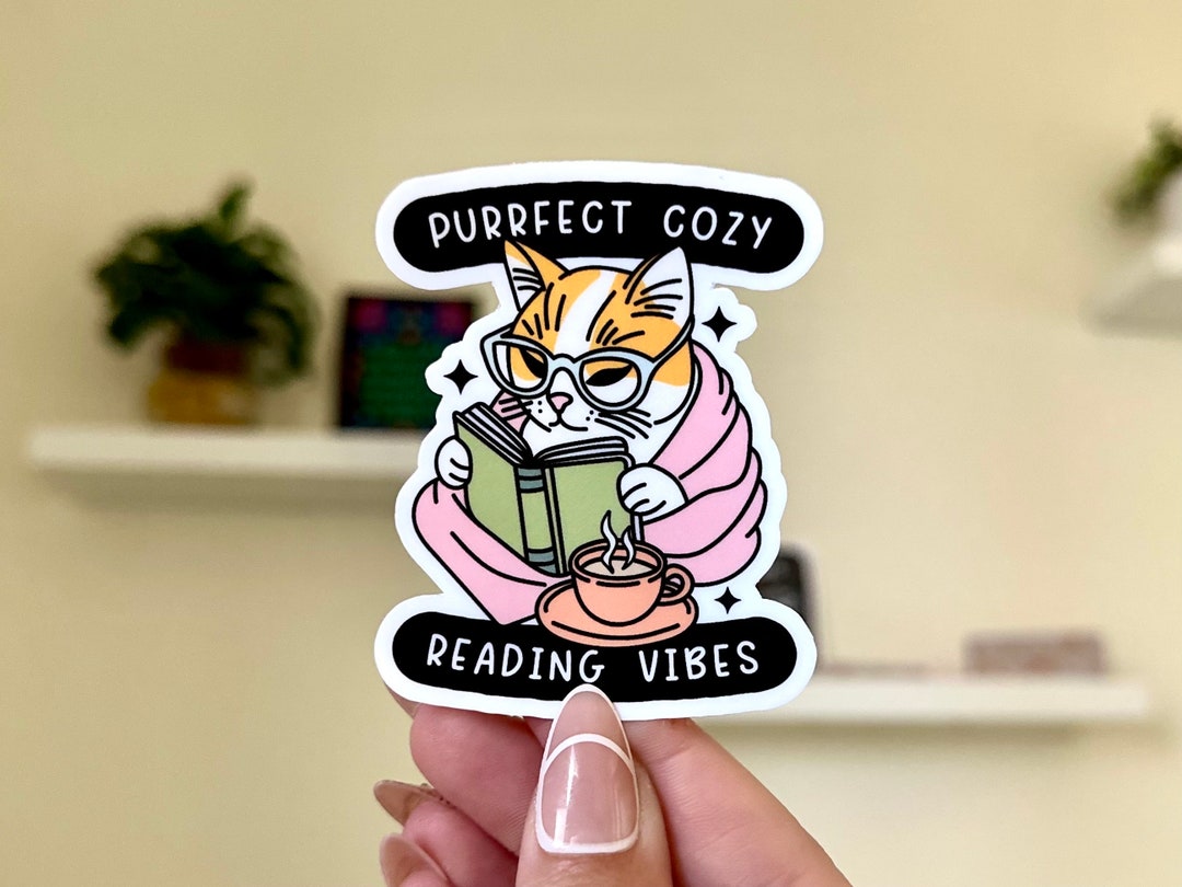 Purrfect Cozy Reading Vibes Cat Waterproof Sticker, Gifts for ...