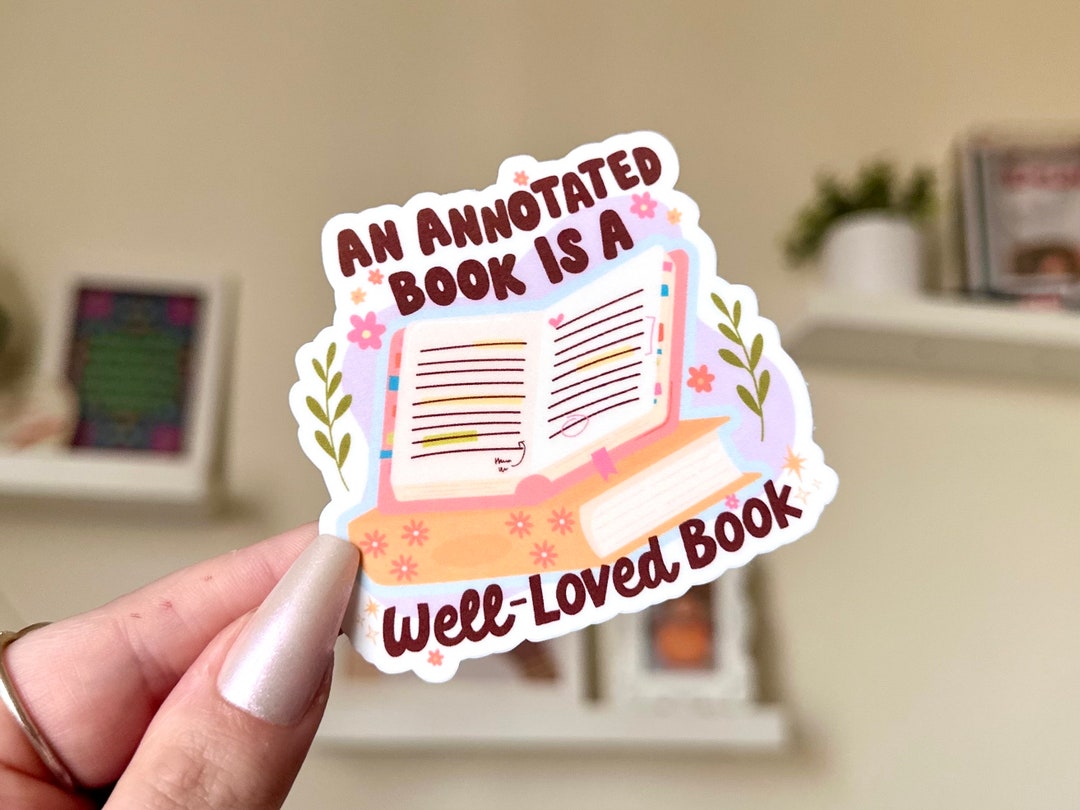 An Annotated Book is a Well Loved Book Waterproof Sticker, Book ...