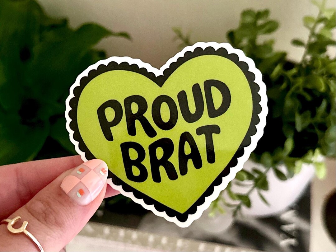 Proud Brat Waterproof Sticker: Hand-drawn Art, Trendy Saying - Etsy