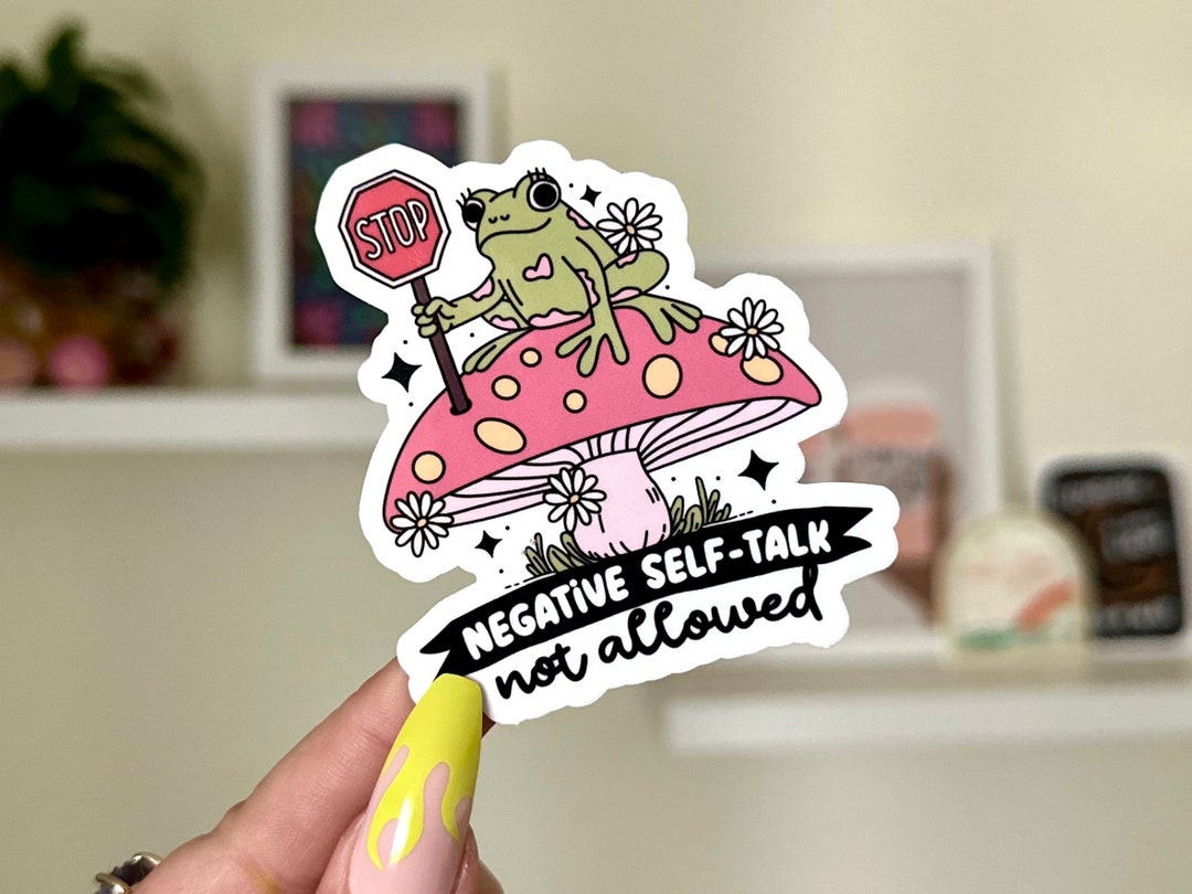 Negative Self Talk Not Allowed Waterproof Sticker, Intuition, Self Care ...