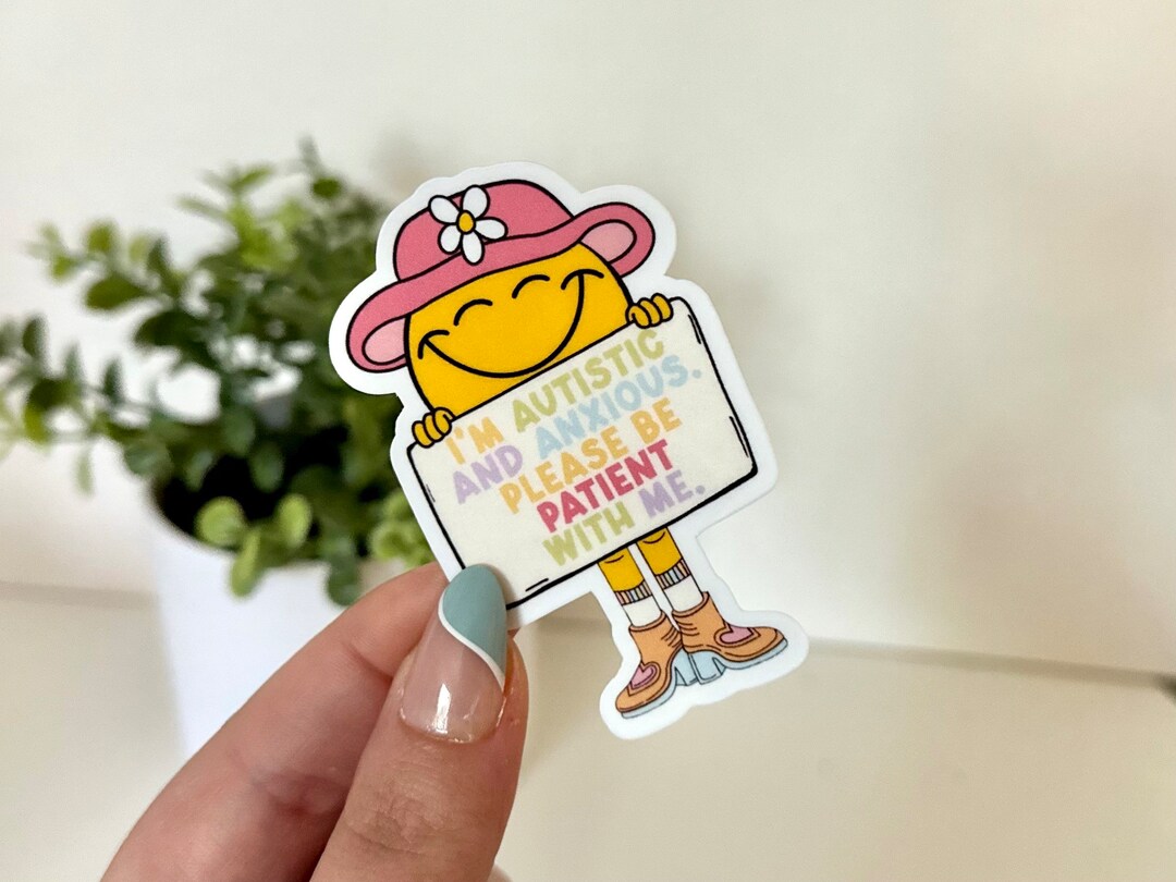 I Am Autistic & Anxious Waterproof Sticker, Autism Awareness, Autism ...