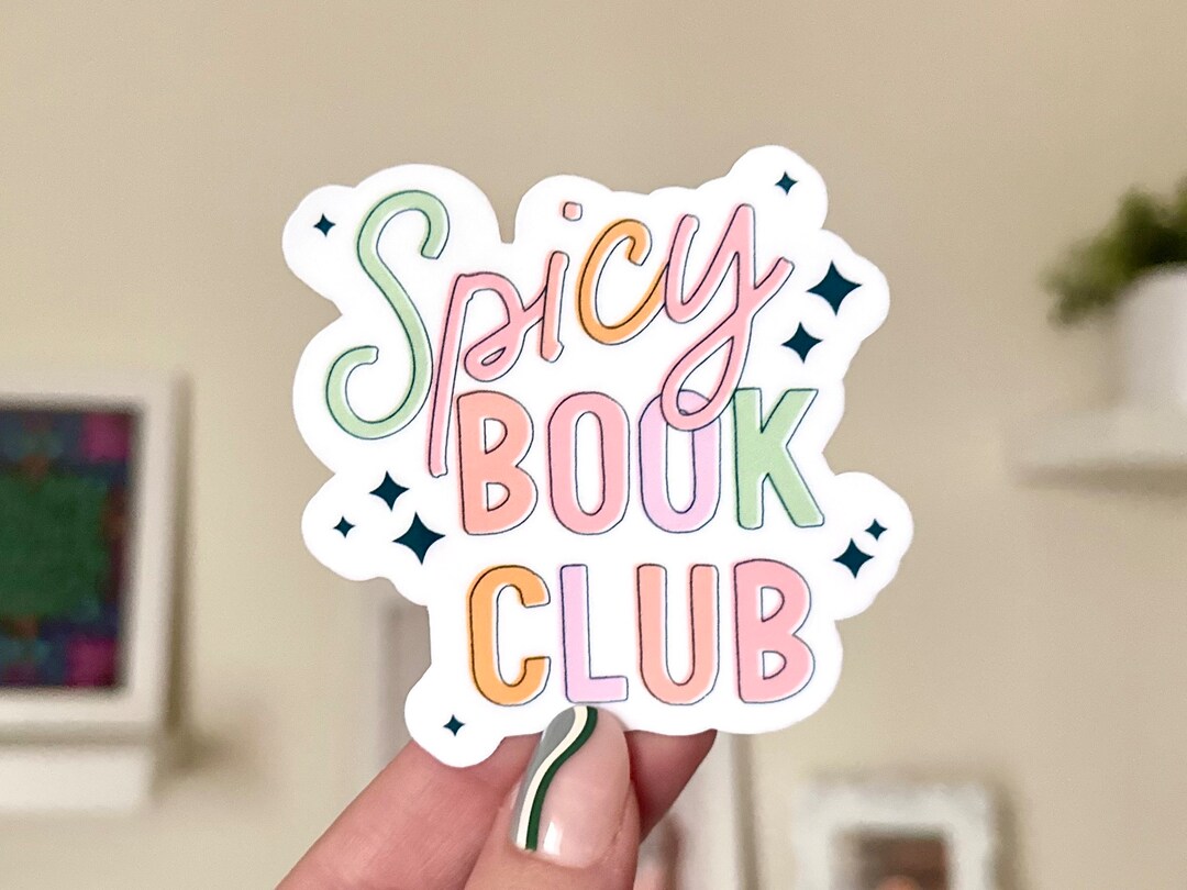 Spicy Book Club Waterproof Sticker, Book Stickers, Gifts for Readers ...