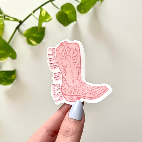Lets Go Girls Waterproof Sticker Cowgirl Boot Sticker - Etsy