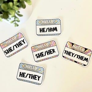 Hello, My Pronouns Are… Waterproof Sticker, Name Tag, Pronoun Tags ...