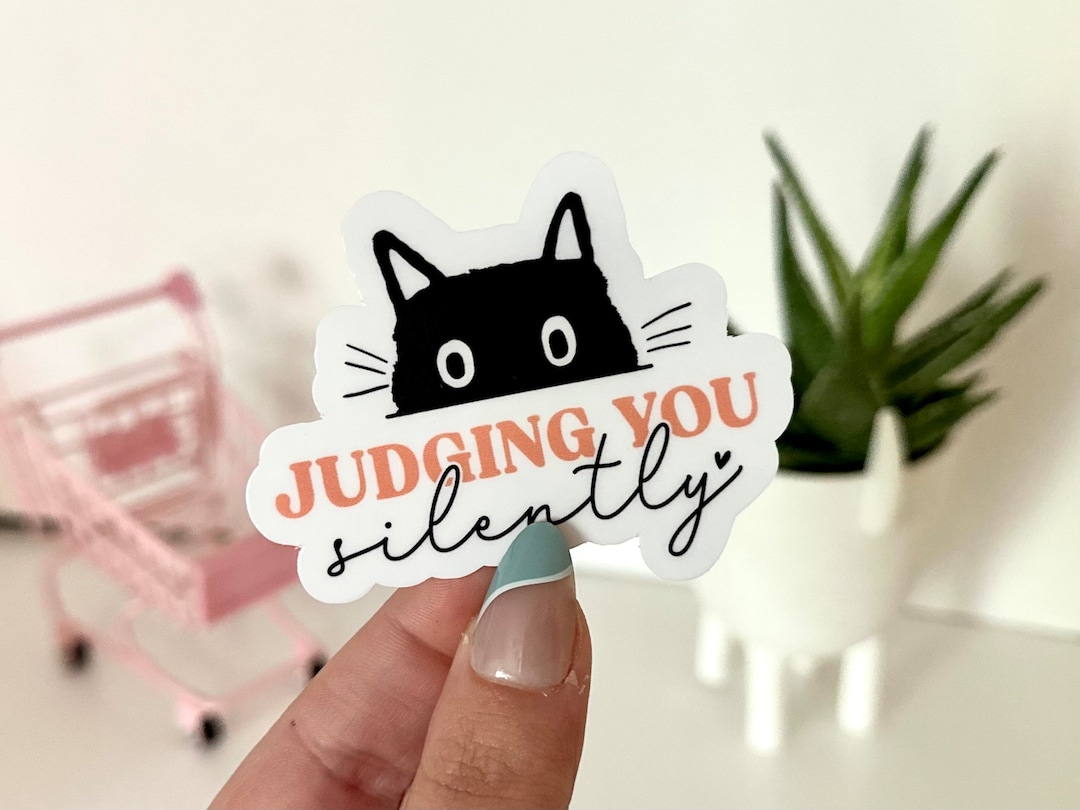 Judging You Silently Waterproof Sticker - Laptop Decals - Waterbottle ...