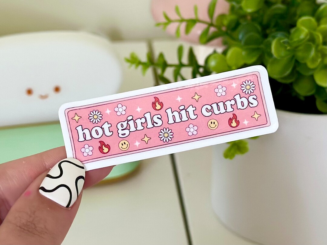 Hot Girls Hit Curbs *pink* Waterproof Sticker, Bumper Stickers, New ...