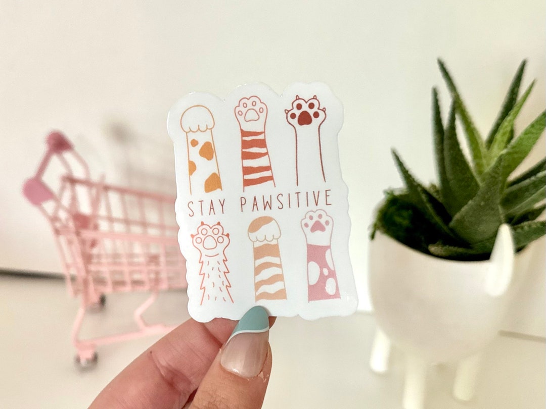 Stay Pawsitive Waterproof Sticker - Laptop Decals - Waterbottle ...