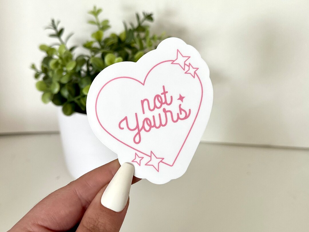 Not Yours Waterproof Sticker, Retro Stickers, Waterbottle Sticker ...