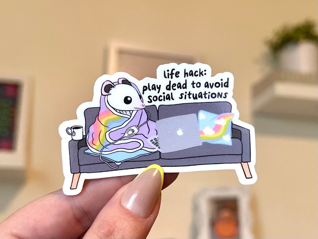 Play Dead to Avoid Social Situations Waterproof Sticker, Mental Health ...