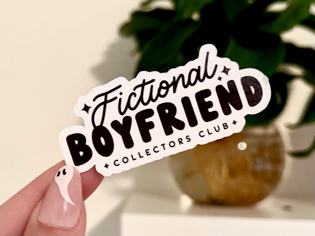 Fictional Boyfriend Collectors Club Waterproof Sticker - Book Lover ...