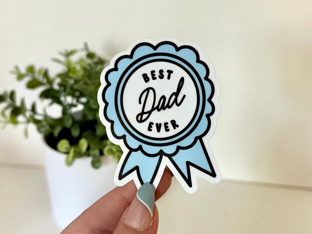 Best Dad Ever Award Waterproof Sticker, Gifts for Dad, Dad Stickers ...