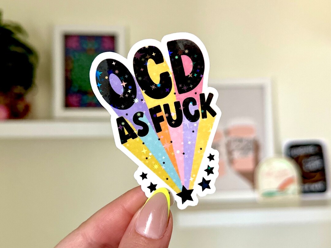 OCD AF Waterproof Sticker, Mental Health Stickers, Black Stickers ...