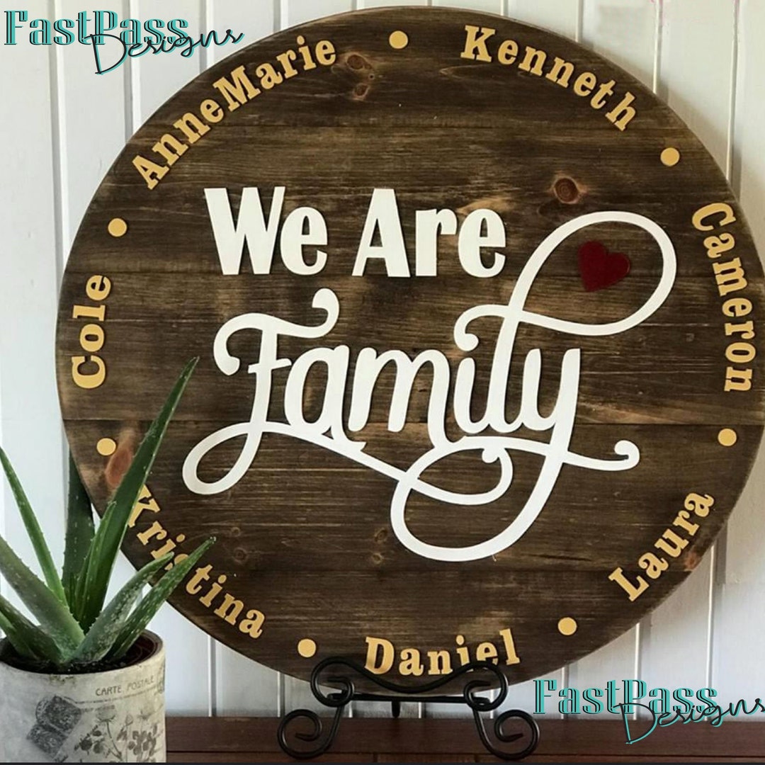 We Are Family Wooden Sign - Customizable Home Decor - Etsy