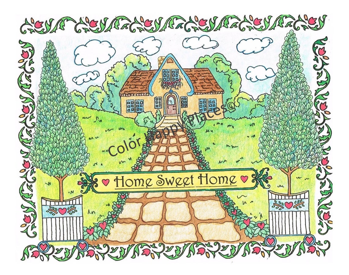 Home Sweet Home Coloring Page Online or Print Adult Coloring Page ...