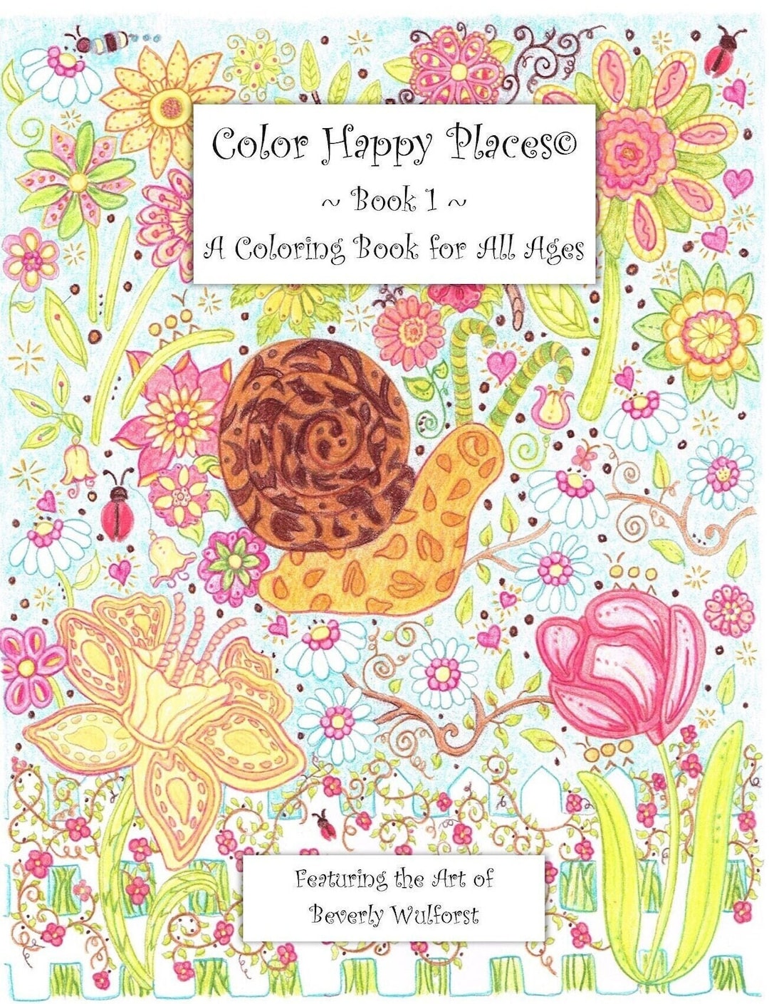 Color Happy Places Coloring Book - Book 1 - A Coloring Book Appropriate ...