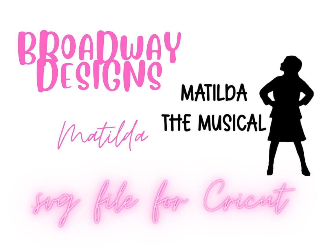 Matilda the Musical Silhouette and Text SVG Cutting File for Cricut - Etsy