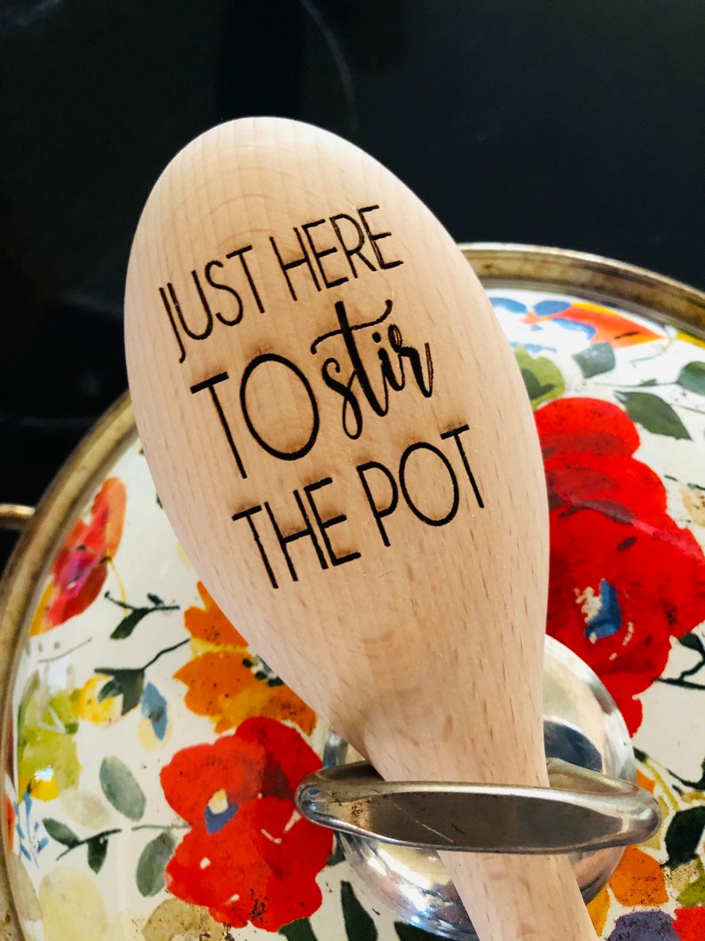 Stir The Pot Wooden Spoon Funny Wooden Spoon Cooking | Etsy