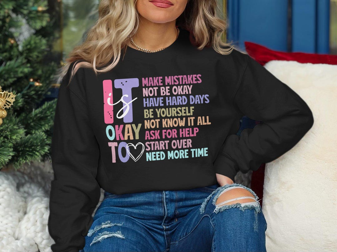 Motivational Sweatshirt, Positive Quotes Sweatshirt, Inspirational ...
