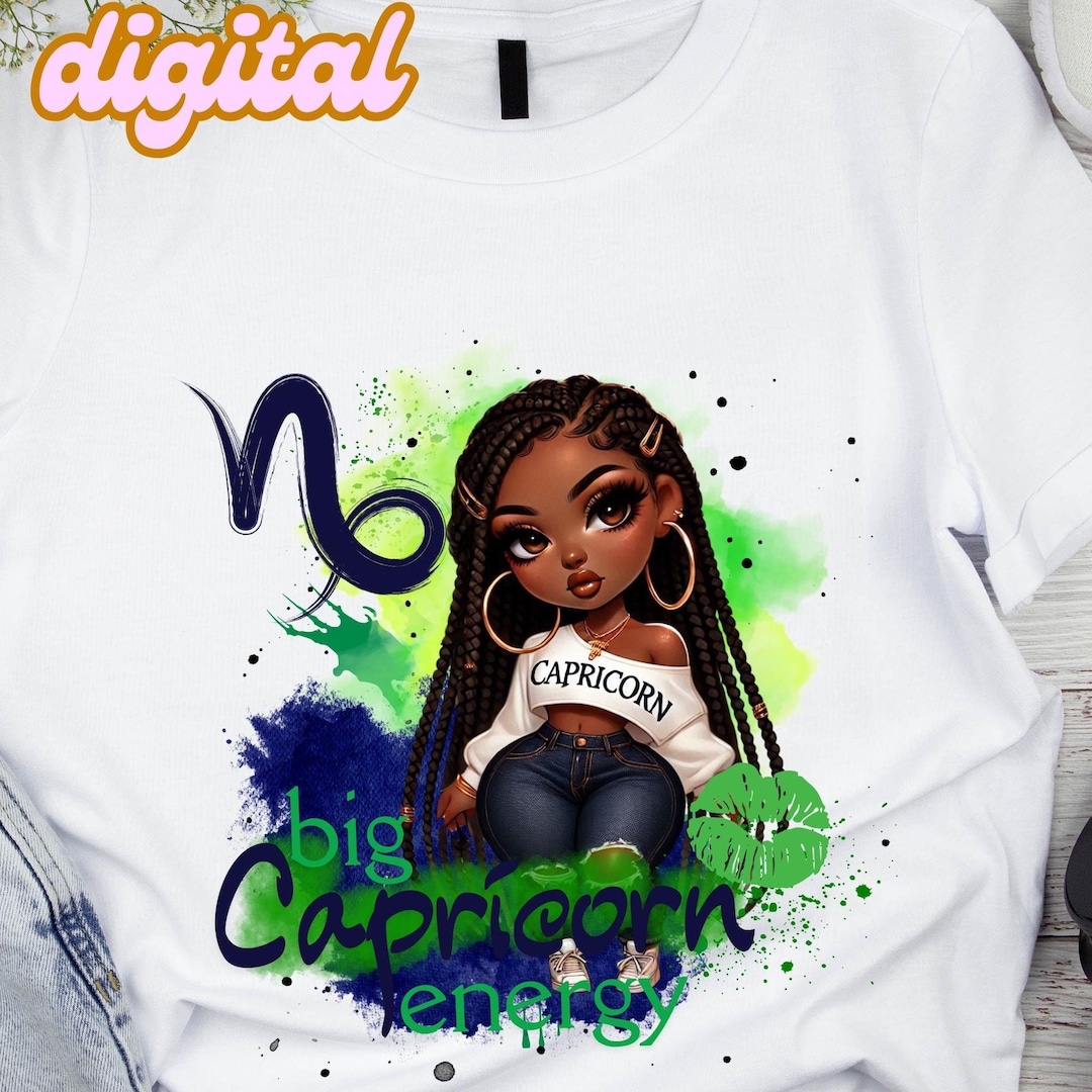 Big Capricorn Energy African American Woman Braids Capricorn Birthday ...